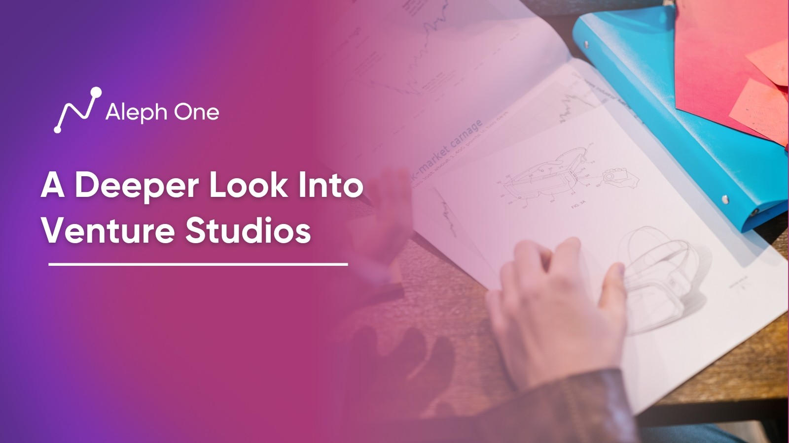 A Deeper Look Into Venture Studios | Aleph One